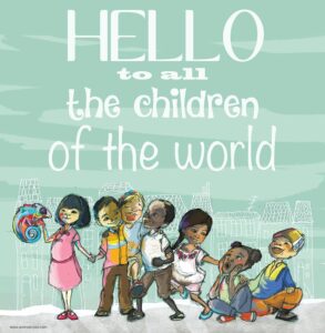 Hello to all the children of the world - Andrea Tripke Illustration